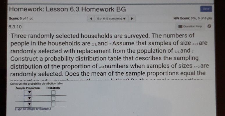 Solved Homework: Lesson 6.3 Homework BG Score: 0 of 1 pt 5 | Chegg.com