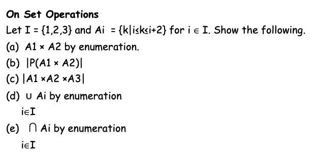 Solved On Set Operations Let I = {1,2,3} and Ai = | Chegg.com