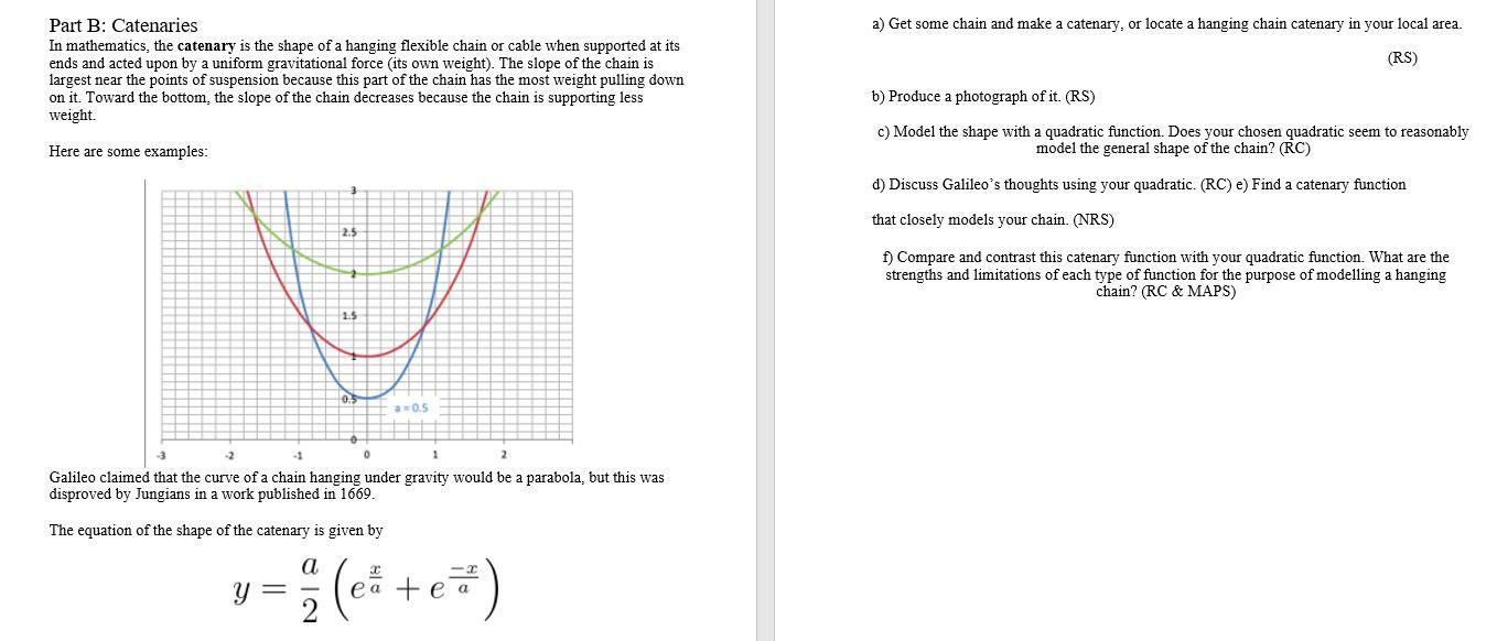 a) Get some chain and make a catenary, or locate a | Chegg.com