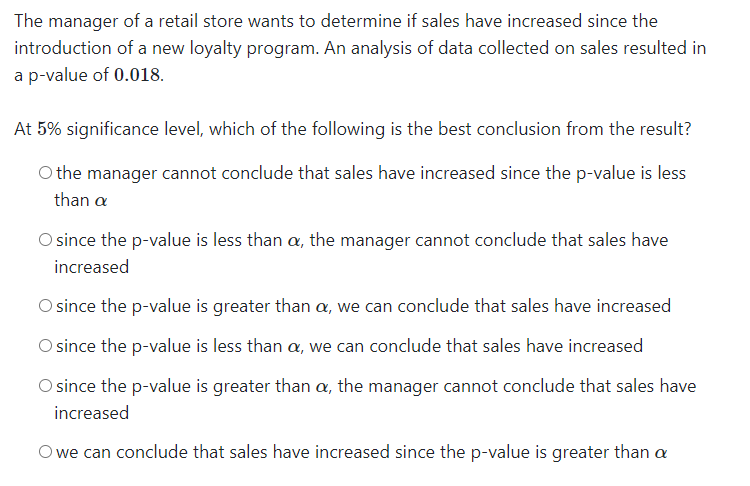 Solved The manager of a retail store wants to determine if | Chegg.com