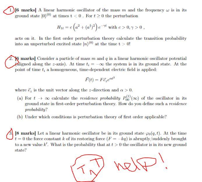 Solved 1. [6 marks] A linear harmonic oscillator of the mass | Chegg.com