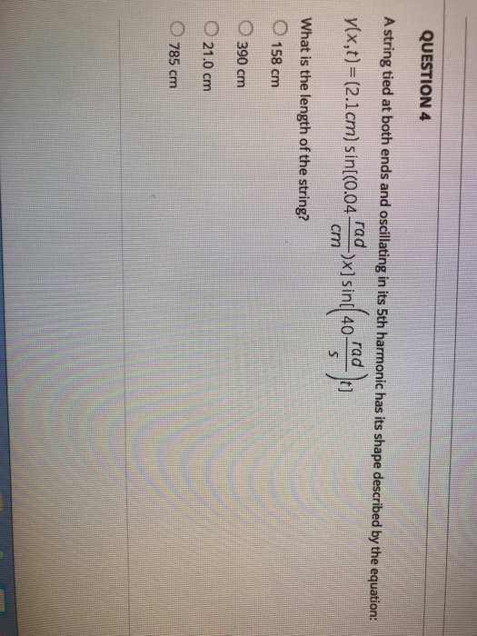 Solved QUESTION 4 A string tied at both ends and oscillating | Chegg.com