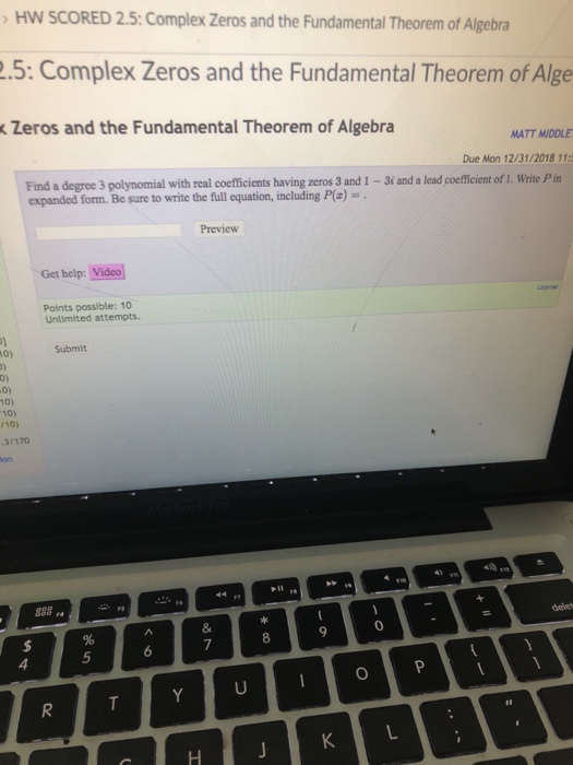 Solved HW SCORED 2.5:Complex Zeros and the Fundamental | Chegg.com