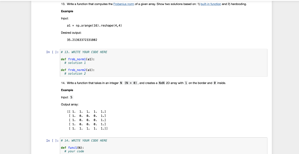 Solved 13. Write a function that computes the Frobenius norm | Chegg.com