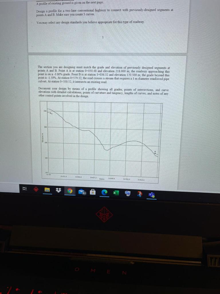 Solved A profile of existing ground is given on the next | Chegg.com