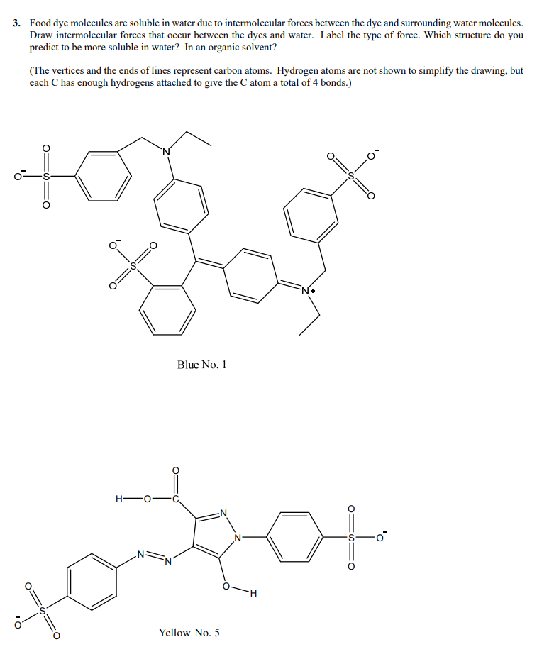 3. Food dye molecules are soluble in water due to | Chegg.com