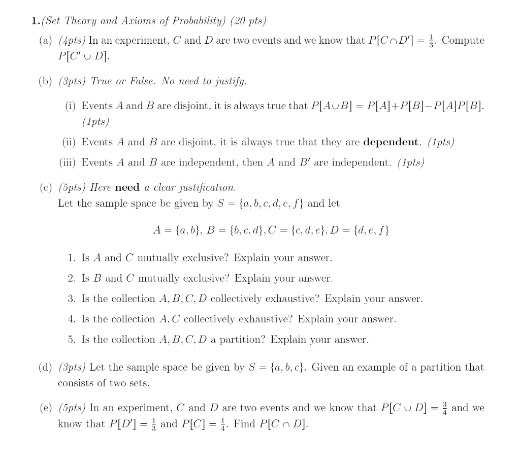 Solved 1.(Set Theory and Axioms of Probability) (20 pts) (a) | Chegg.com