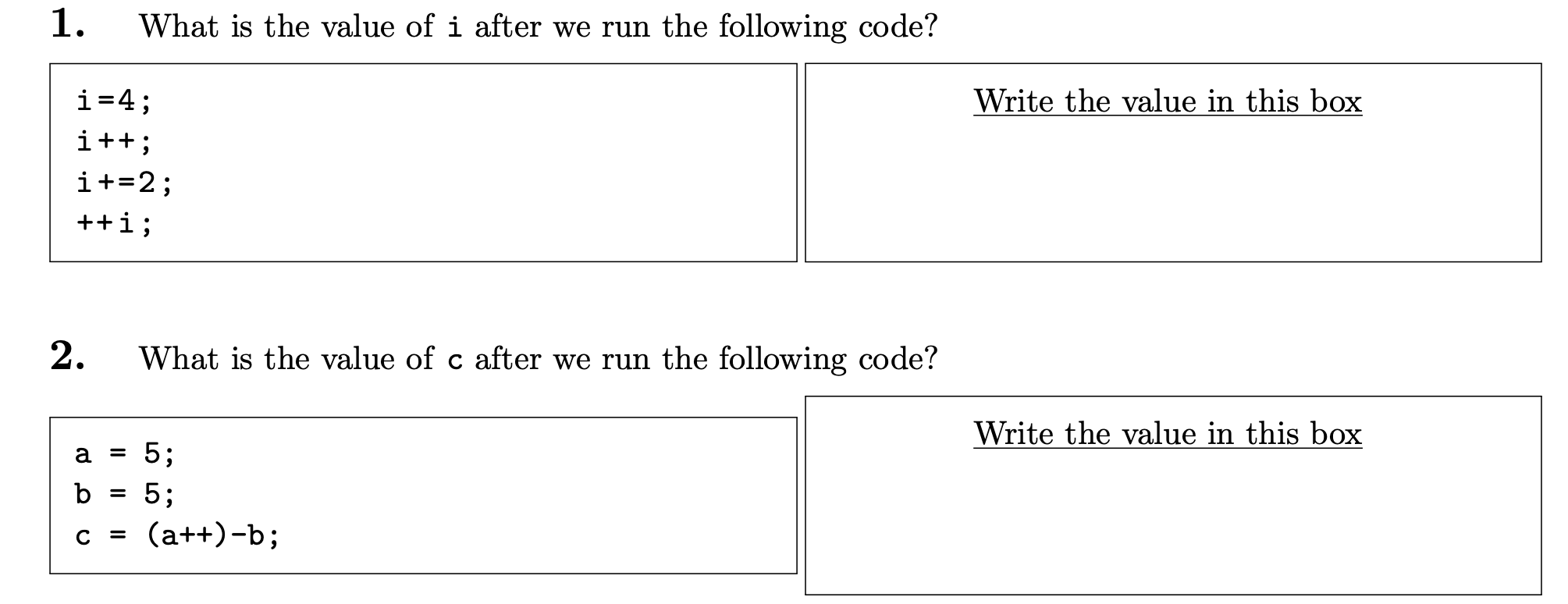 Solved 1. What is the value of i after we run the following | Chegg.com