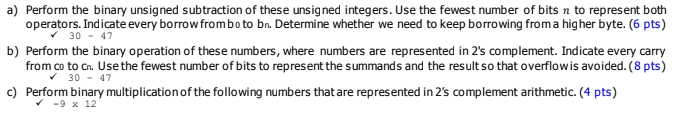 Solved a) Perform the binary unsigned subtraction of these | Chegg.com