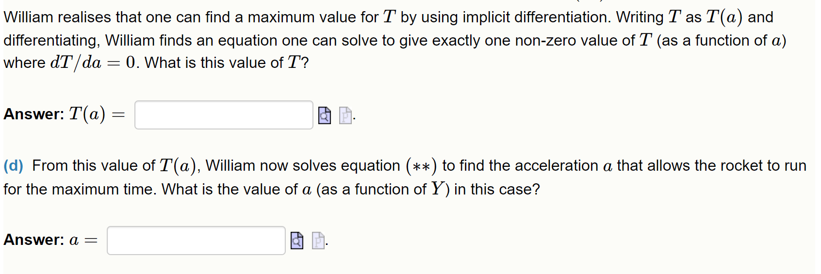 Solved William is a rocket scientist and has invented a new | Chegg.com