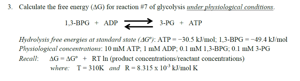 Solved Calculate the free energy (DG) for reaction #7 of | Chegg.com