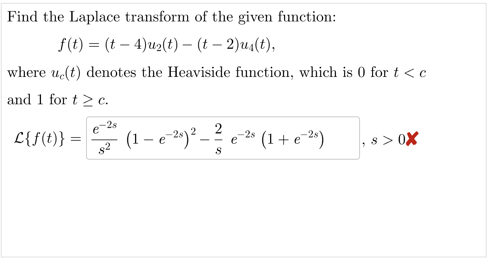 Solved Find the Laplace transform of the given function: | Chegg.com