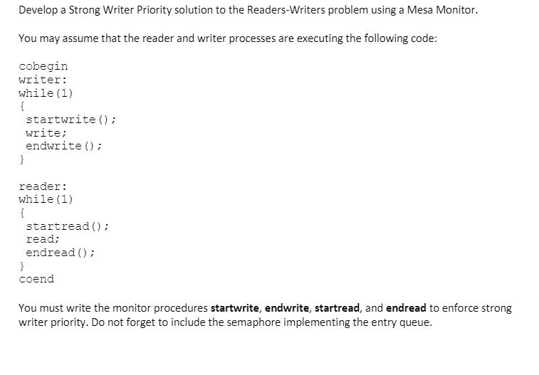 Develop a Strong Writer Priority solution to the | Chegg.com