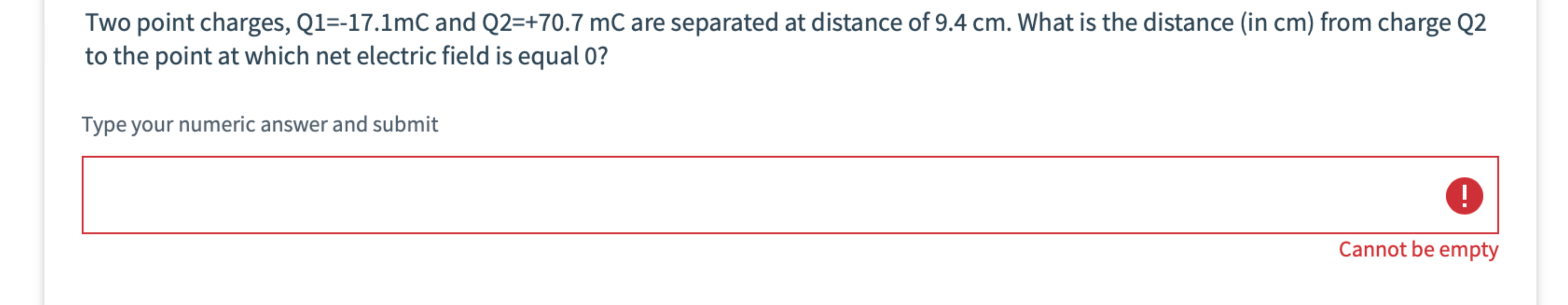 Solved Two point charges, Q1=-17.1mC ﻿and Q2=+70.7mC ﻿are | Chegg.com