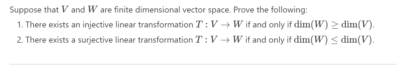 Solved Suppose that V and W are finite dimensional vector | Chegg.com