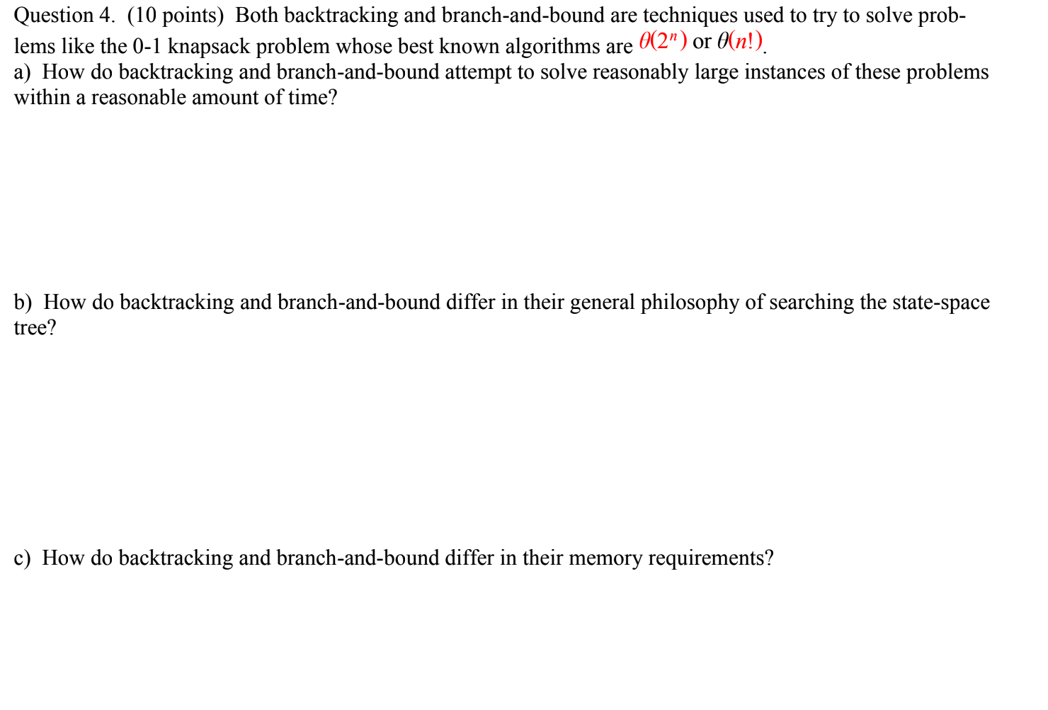 Solved Question 4. (10 points) Both backtracking and | Chegg.com