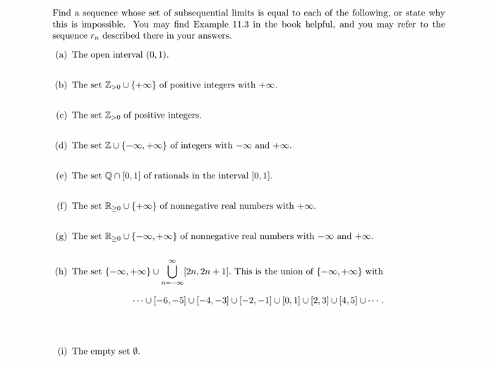Solved Find A Sequence Whose Set Of Subsequential Limits Is 0324