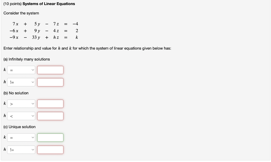 Solved (10 points) Systems of Linear Equations Consider the | Chegg.com