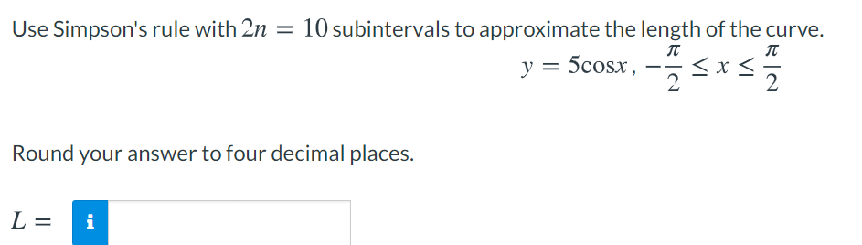 Solved Use Simpson's rule with 2n = 10 subintervals to | Chegg.com