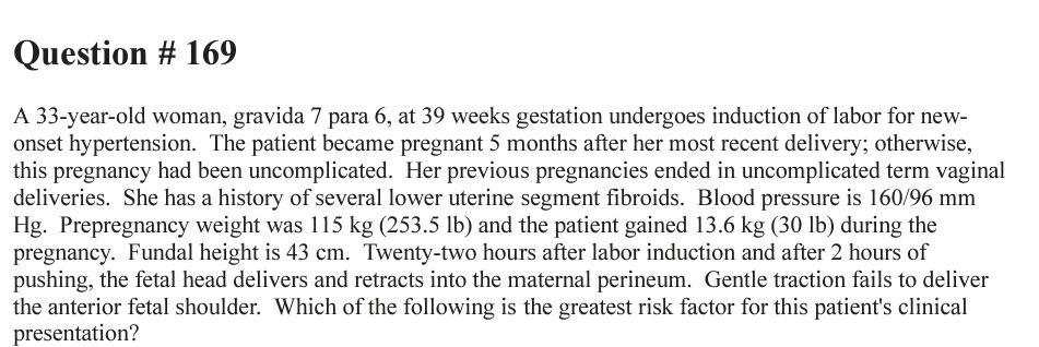 Solved Question # 169 A 33-year-old woman, gravida 7 para 6, | Chegg.com