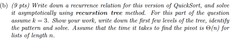 nk 3. (15 pts) Suppose in quicksort, we have access | Chegg.com