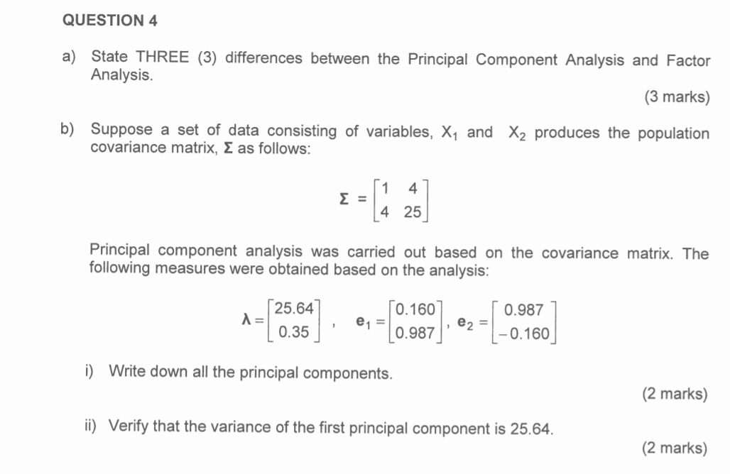 Solved QUESTION 4 a) State THREE (3) differences between the | Chegg.com