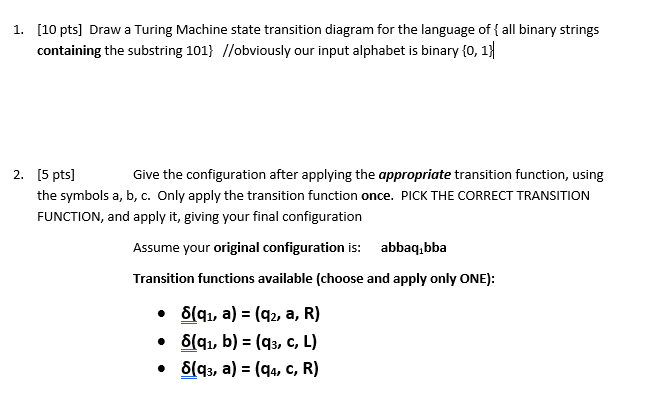 Solved 1. [10 pts] Draw a Turing Machine state transition | Chegg.com