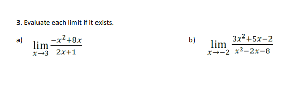 Solved 3. Evaluate each limit if it exists. a) | Chegg.com