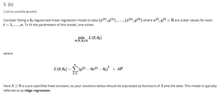 5. (b) 2 points possible (graded) Consider fitting a | Chegg.com 5. (b) 2 points possible (graded) Consider fitting a | Chegg.com