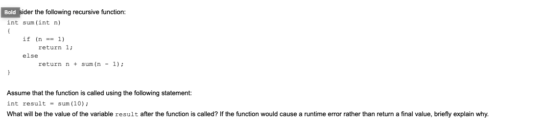 Solved Bold sider the following recursive function: int | Chegg.com