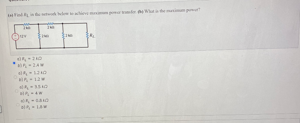 Solved a) Find RL in the network below to achieve maximum | Chegg.com