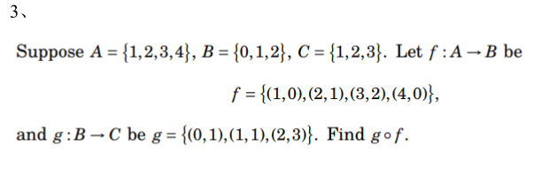 Solved 3 Suppose A = {1,2,3,4}, B = {0,1,2}, C = {1,2,3}. | Chegg.com