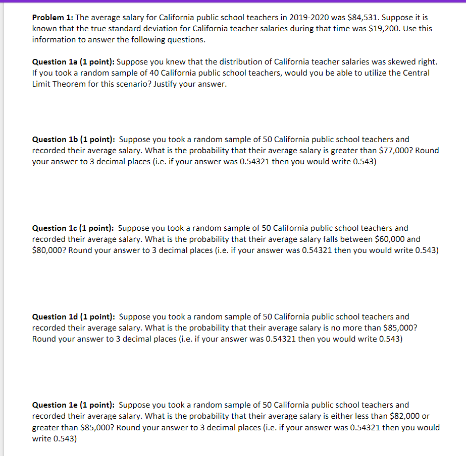 Solved Problem 1: The average salary for California public | Chegg.com