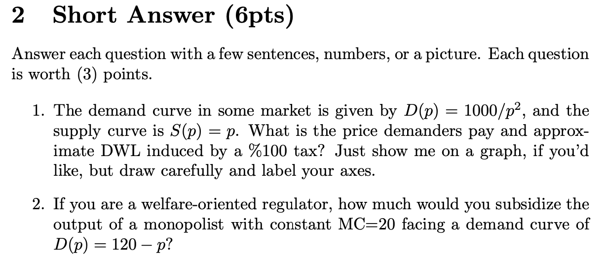 2 Short Answer (6pts) Answer each question with a few | Chegg.com