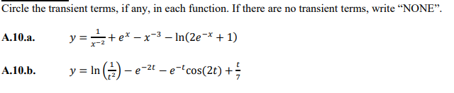 Solved Circle the transient terms, if any, in each function. | Chegg.com