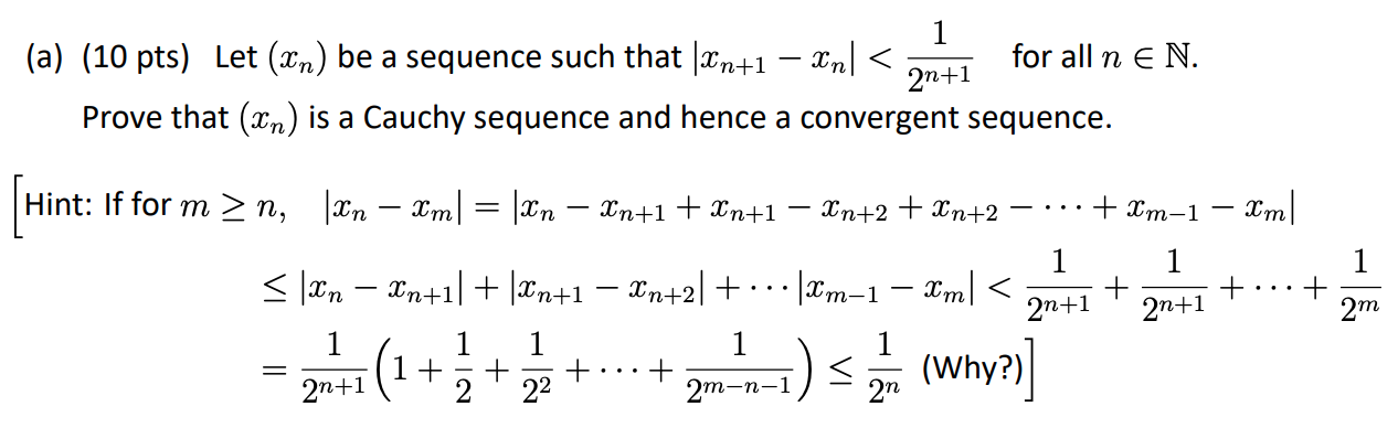 Solved 1 (a) (10 pts) Let (2n) be a sequence such that Int1 | Chegg.com