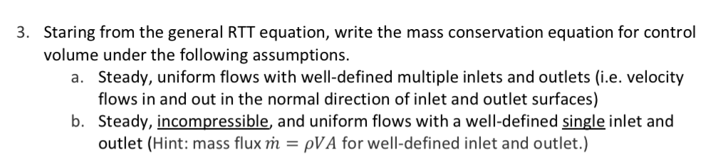 Solved 3. Staring from the general RTT equation, write the | Chegg.com