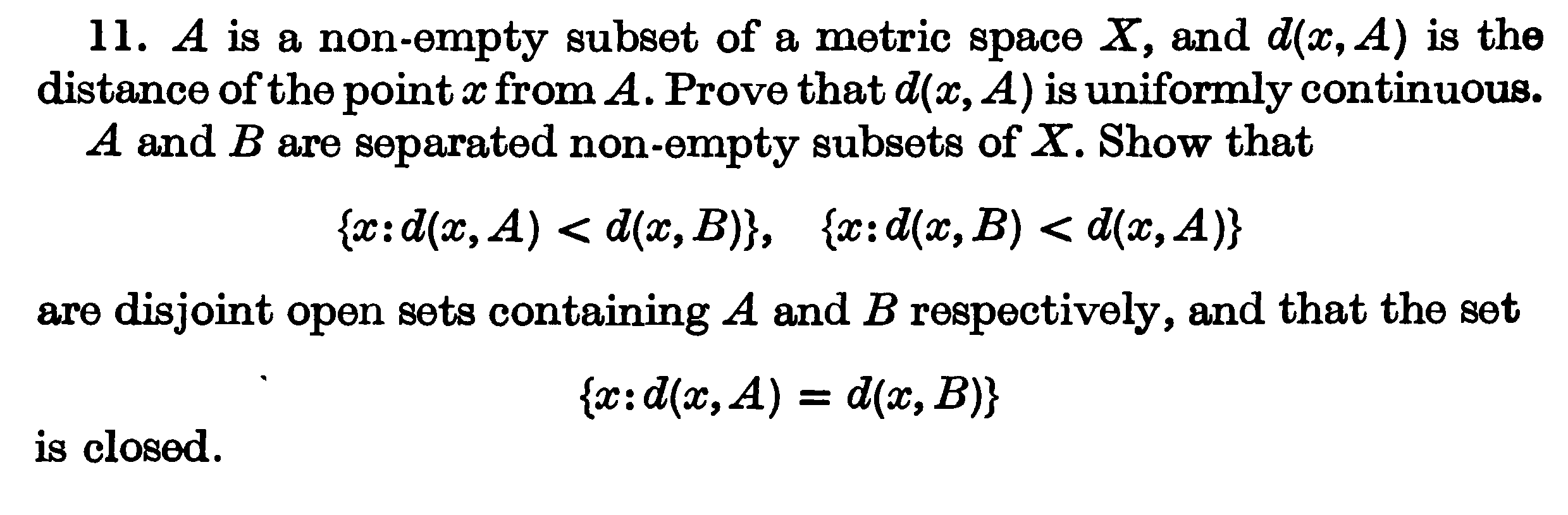 Solved 11. A is a non-empty subset of a metric space X, and | Chegg.com