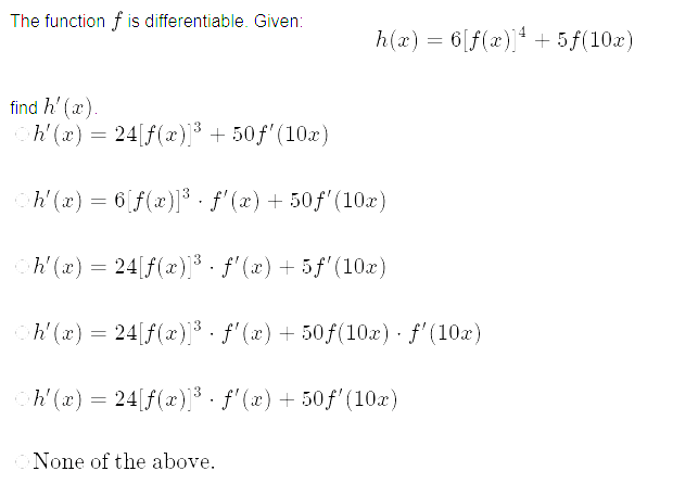 Solved The function f is differentiable. Given: | Chegg.com