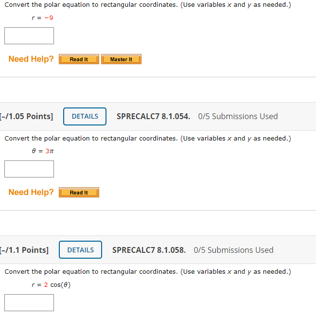 Solved 1. Convert the polar equation to rectangular | Chegg.com