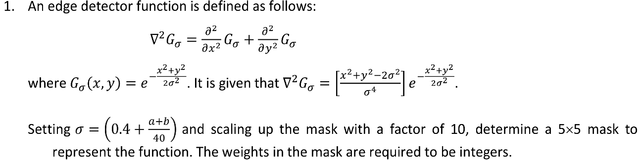 1. An edge detector function is defined as follows: | Chegg.com