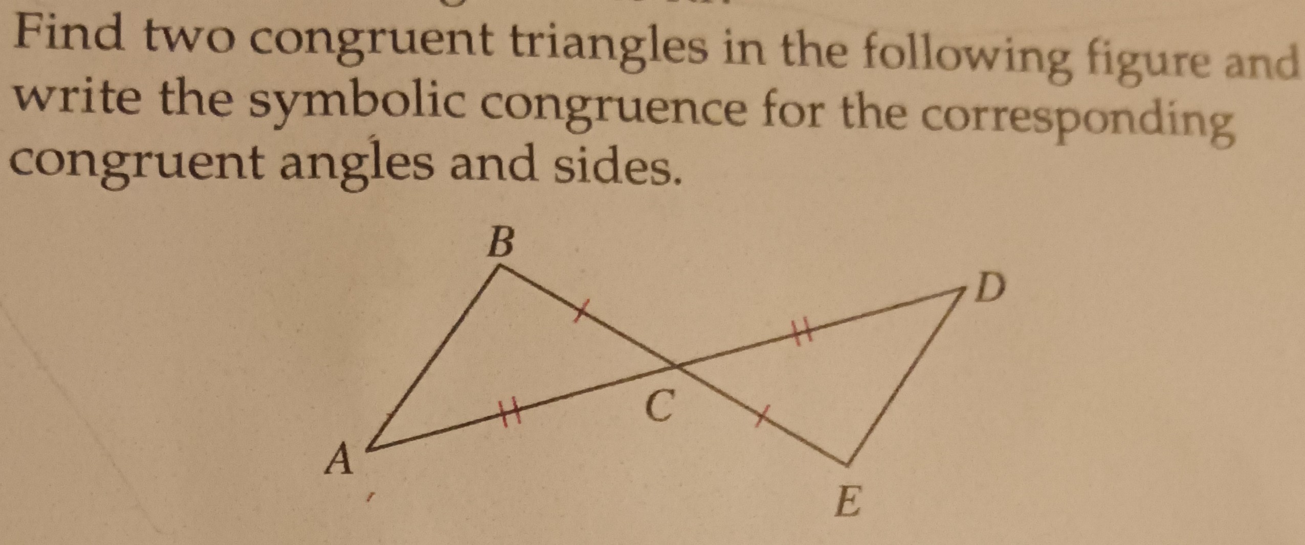 Solved Find two congruent triangles in the following figure | Chegg.com Solved Find two congruent triangles in the following figure | Chegg.com