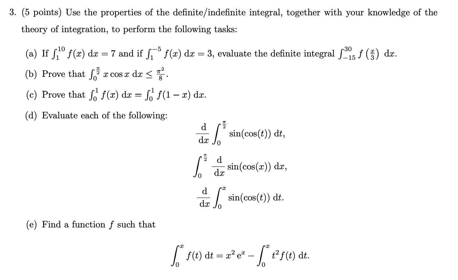 Solved Use the properties of the definite/indefinite | Chegg.com