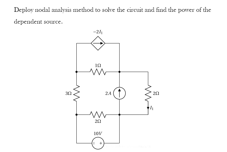 Solved Deploy nodal analysis method to solve the circuit and | Chegg.com