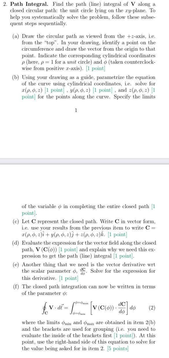 Solved V = 2xy + x2zj +ryz-k 2 2 x 2. Path Integral. Find | Chegg.com