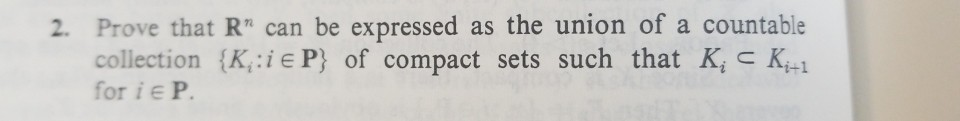 Solved 2. Prove that R" can be expressed as the union of a | Chegg.com
