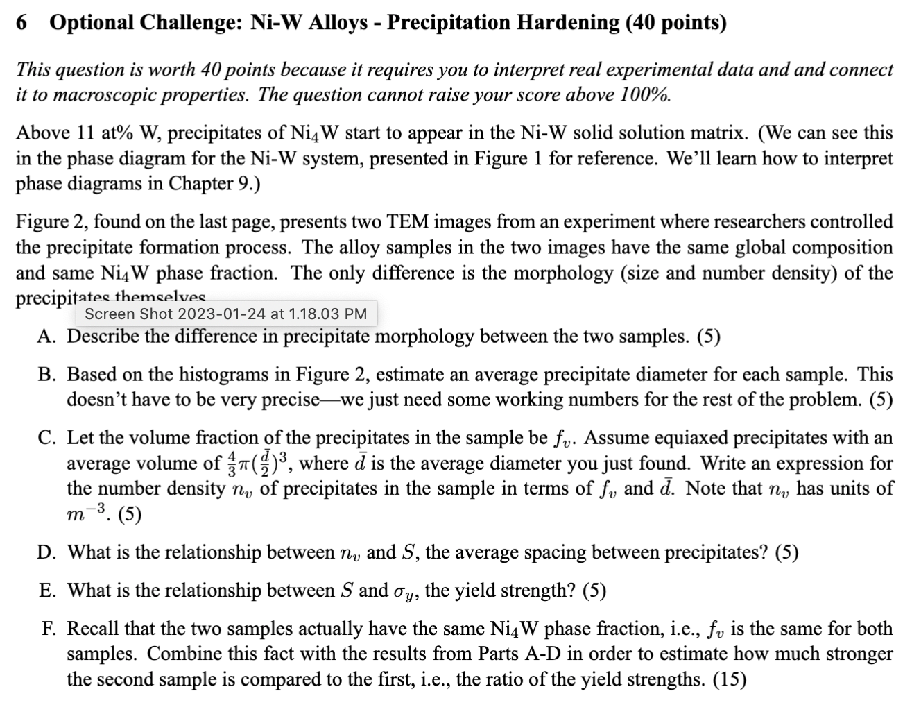 Solved 6 Optional Challenge: Ni-W Alloys - Precipitation | Chegg.com