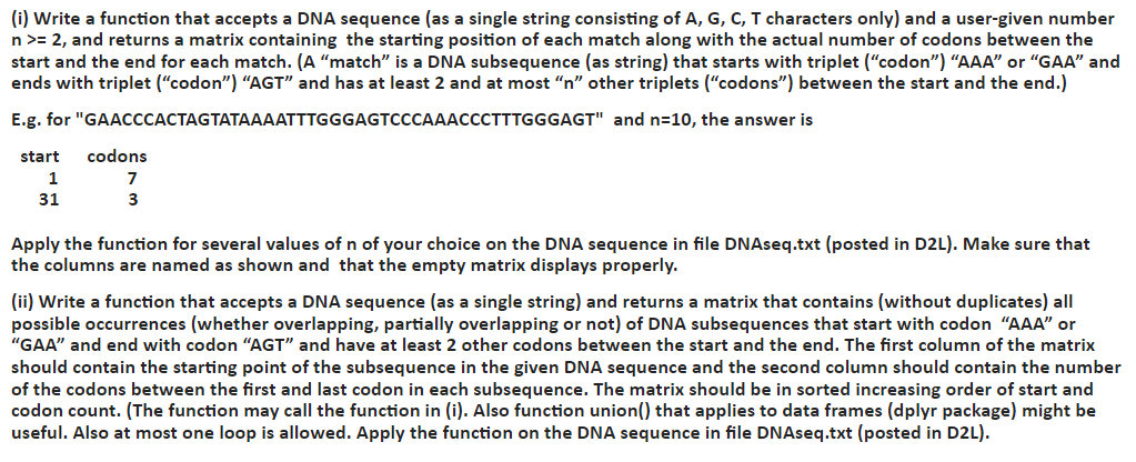 Solved (i) Write a function that accepts a DNA sequence (as | Chegg.com