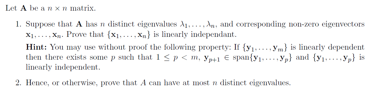 Solved Let A be a nxn matrix. 1. Suppose that A has n | Chegg.com