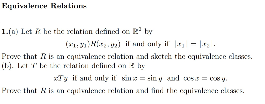 Solved Equivalence Relations 1.(a) Let R be the relation | Chegg.com